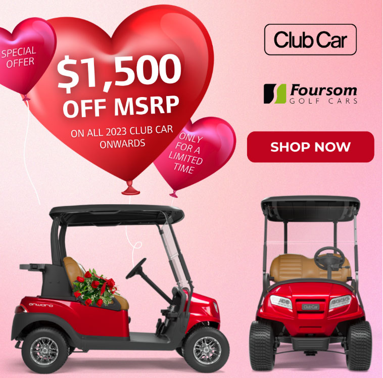 Golf Car Specials and Promotions | Foursom Golf Cars